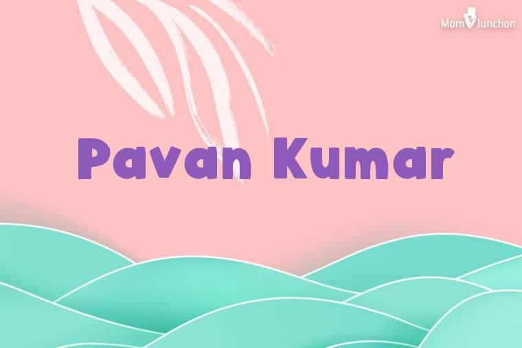Explore Pavan Kumar Name Guide: Pronunciation, Meaning & More: Meaning, Origin & Popularity